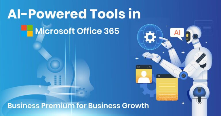 AI-Powered Tools in Microsoft 365 Business Premium for Business Growth ...