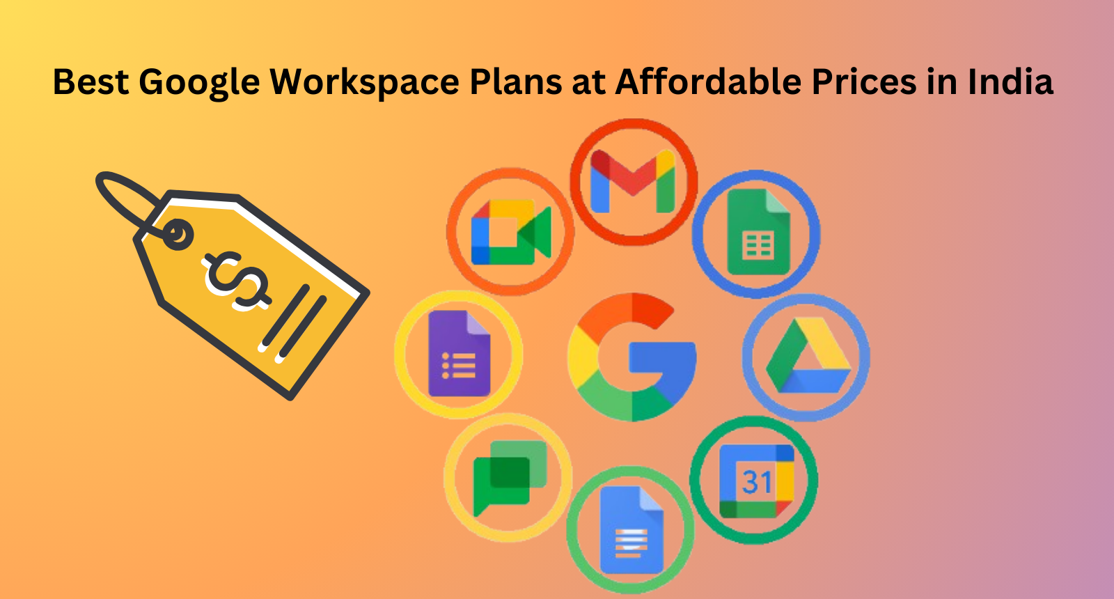 Best Google Workspace Plans at Affordable Prices in India