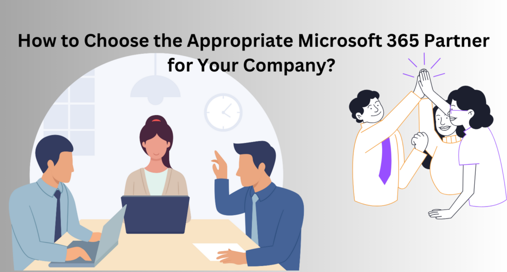 How to Choose Microsoft office 365 Reselling Partner for Your Company?